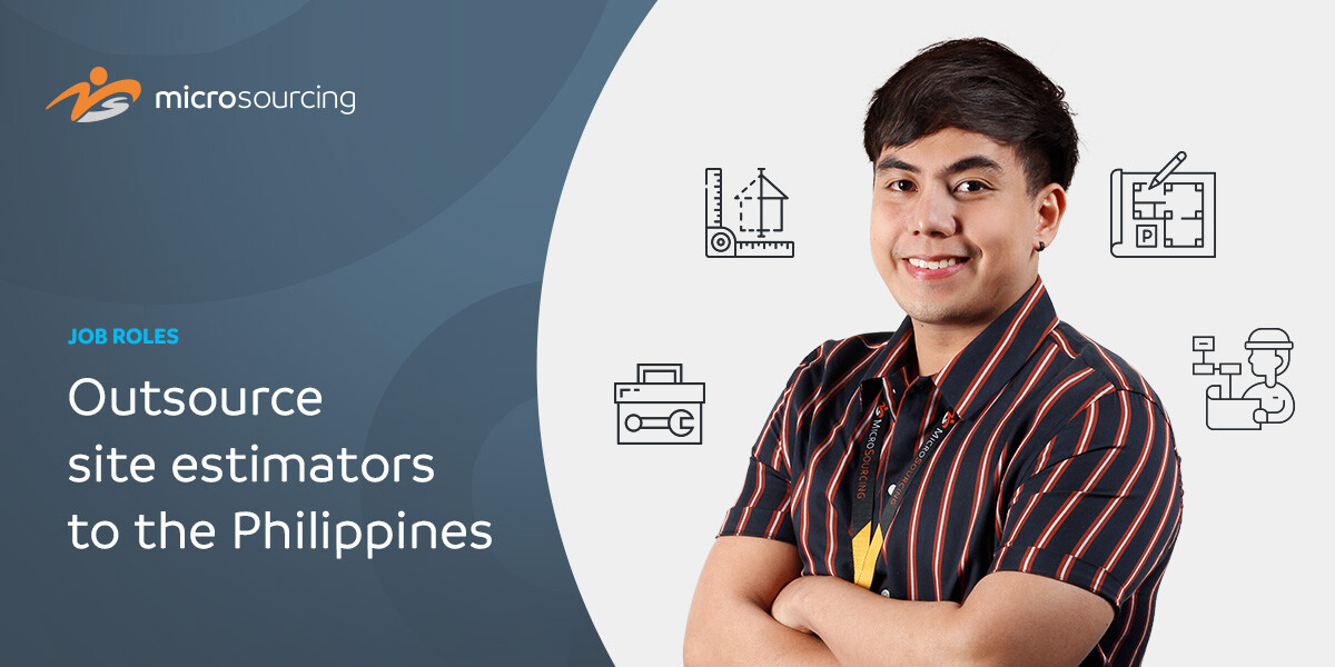 Outsource site estimators | MicroSourcing